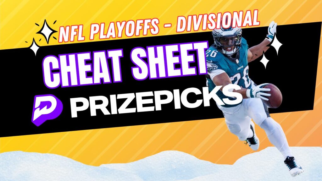 PrizePicks Cheat Sheet NFL Playoffs Divisional: Top Picks & Hit Rates ...