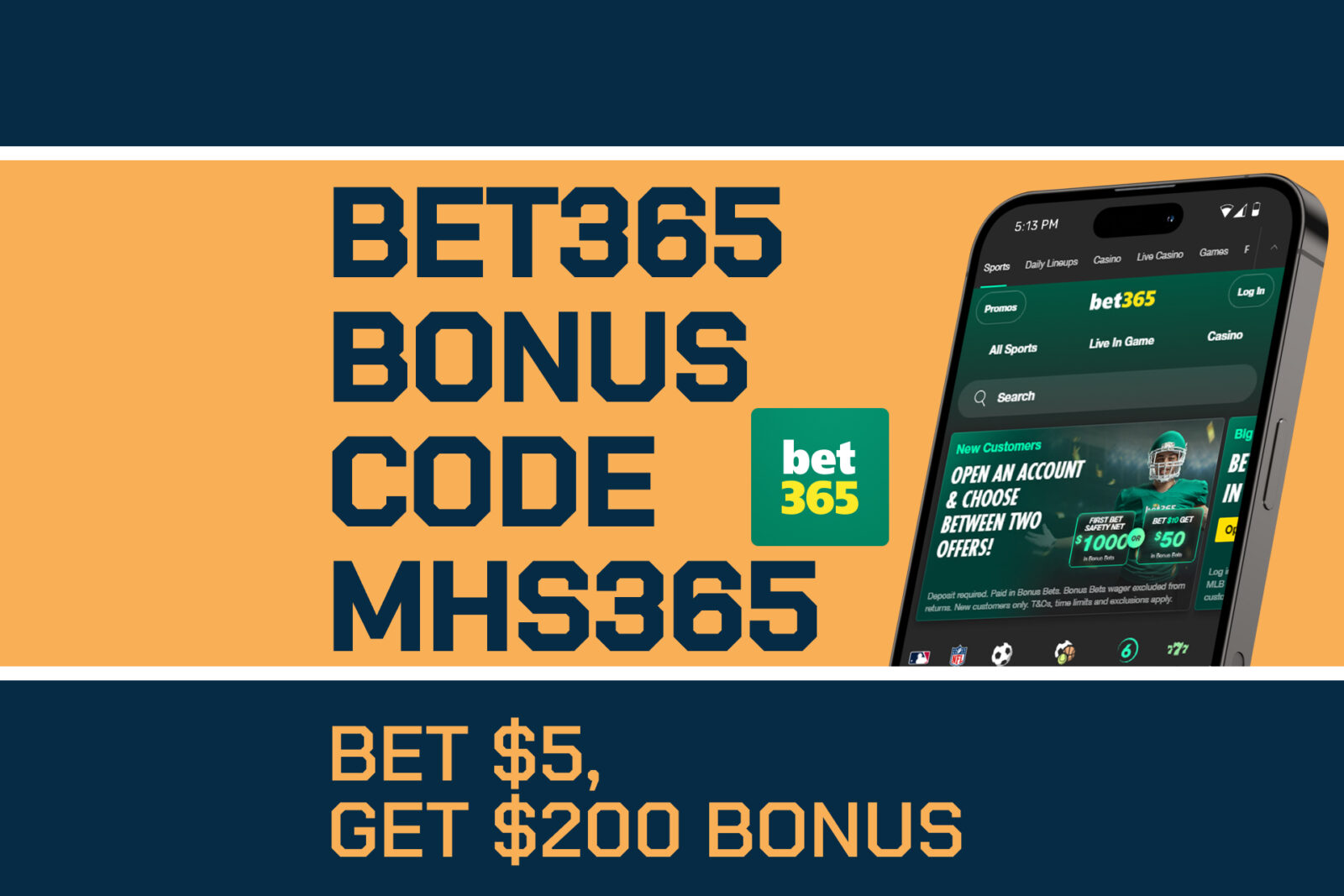Bet365 Promo Code MHS365: Claim $200 Betting Bonus for MLB, NCAAF, NFL ...