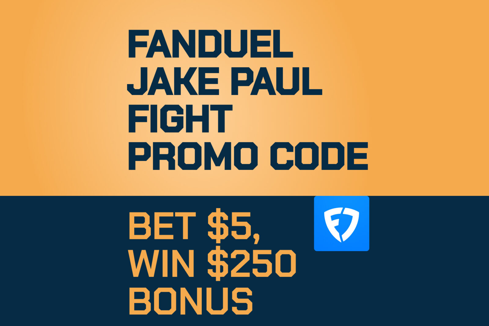 FanDuel Jake Paul Fight Promo Code: Claim New $250 Bonus for Netflix ...